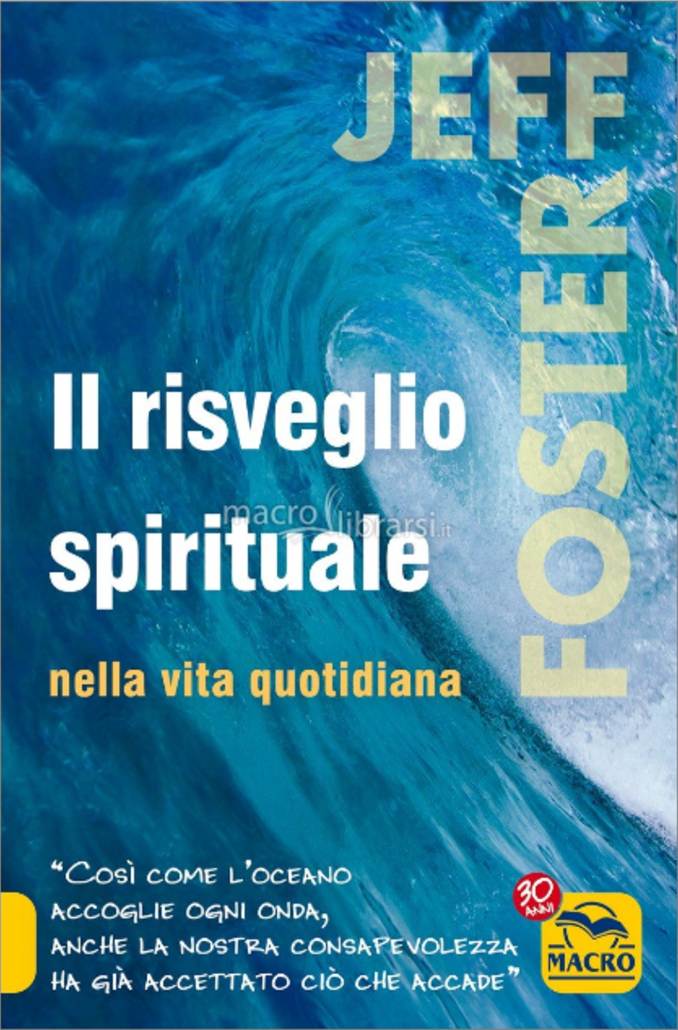 Risveglio spirituale: Jeff Foster