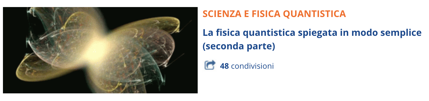 La fisica quantistica spiegata in modo semplice